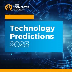 IEEE Reveals Predictions for Top Technology Trends of 2025